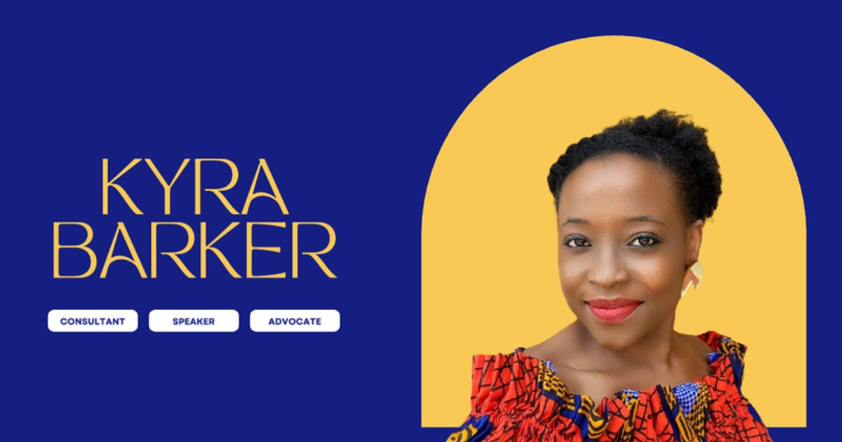 Kyra Barker - Consultant | Speaker | Advocate